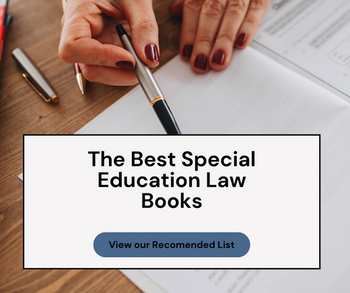 Exploring the Best Special Education Law Books – IEP Insiders